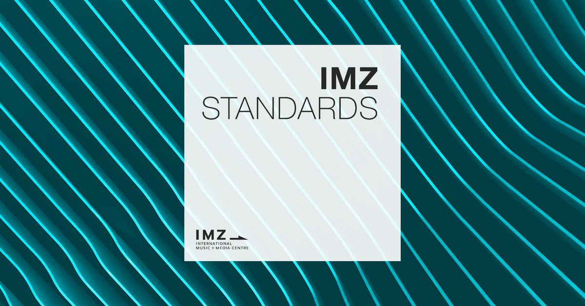 IMZ Standards – IMZ Media